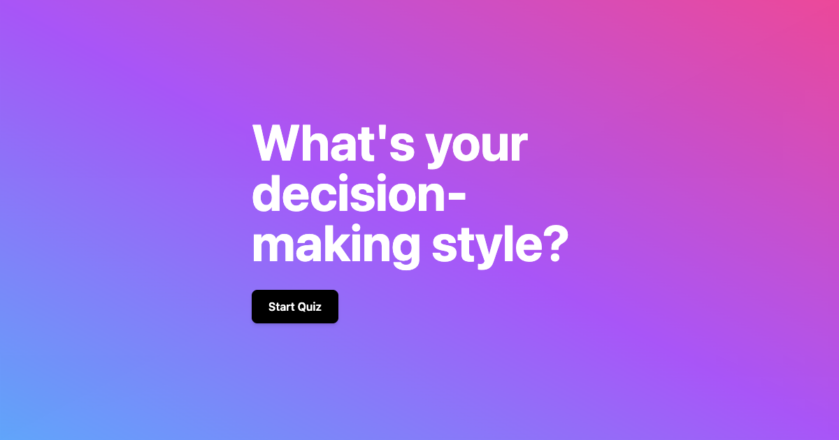 What's your decision-making style? | Quiz